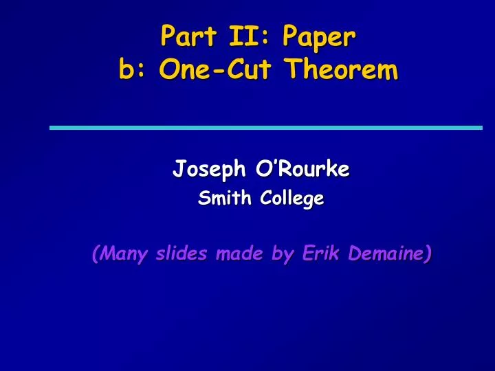 PPT - Part II: Paper b: One-Cut Theorem PowerPoint Presentation, free ...