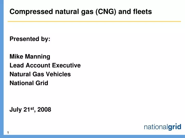 PPT - Compressed natural gas (CNG) and fleets PowerPoint Presentation ...