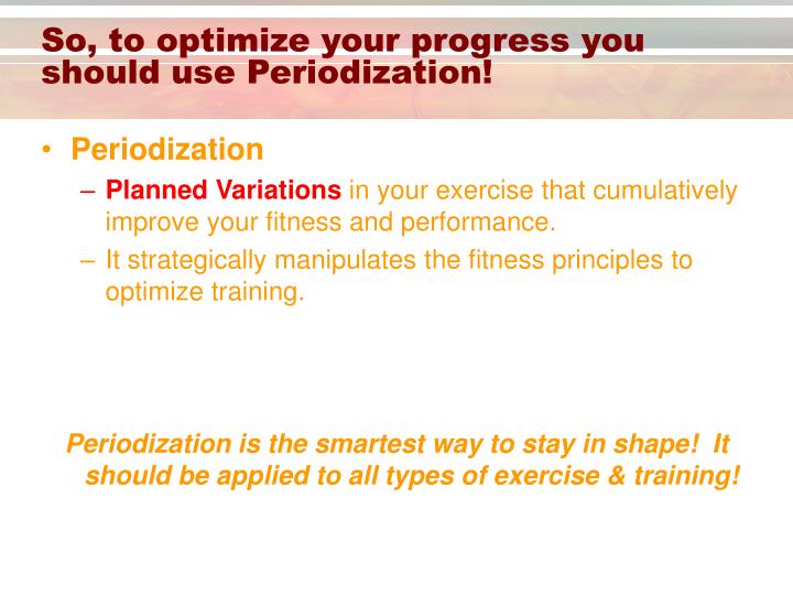 PPT - TRAINING PRINCIPLES & PERIODIZATION PowerPoint Presentation - ID ...