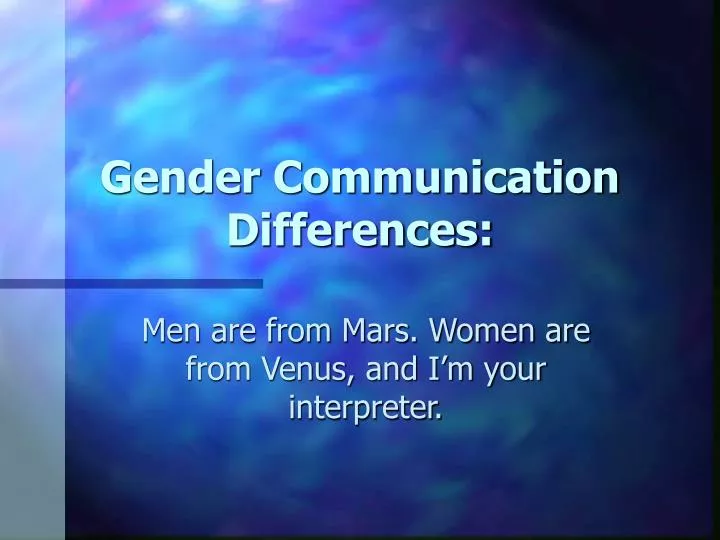 PPT - Gender Communication Differences: PowerPoint Presentation, free ...