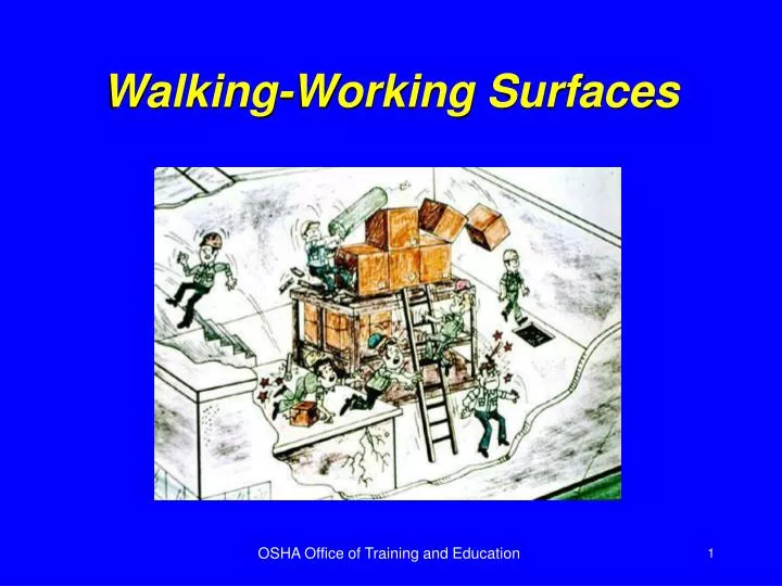 PPT - Walking-Working Surfaces PowerPoint Presentation, free download ...