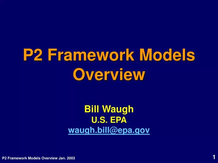 PPT - P2 Framework Models Overview PowerPoint Presentation, free ...
