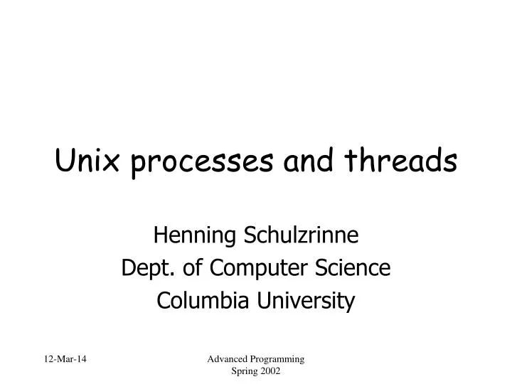 Ppt Unix Processes And Threads Powerpoint Presentation Free Download