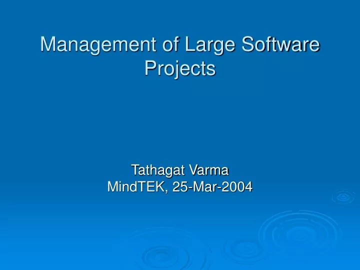 PPT - Management of Large Software Projects PowerPoint Presentation ...