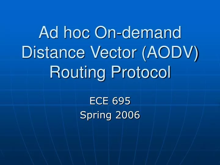Ppt Ad Hoc On Demand Distance Vector Aodv Routing Protocol Powerpoint Presentation Id 341742