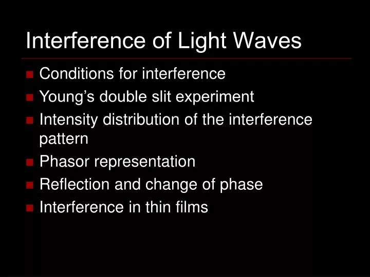 PPT - Interference of Light Waves PowerPoint Presentation, free ...