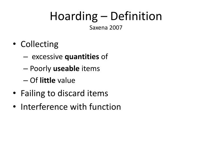 PPT - Hoarding in the Elderly: A Challenge to Home Care PowerPoint ...