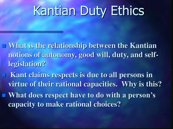 PPT - Kantian Duty Ethics PowerPoint Presentation - ID:342623