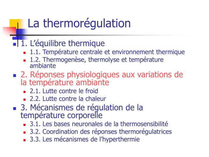 PPT - La thermorégulation PowerPoint Presentation - ID:344250