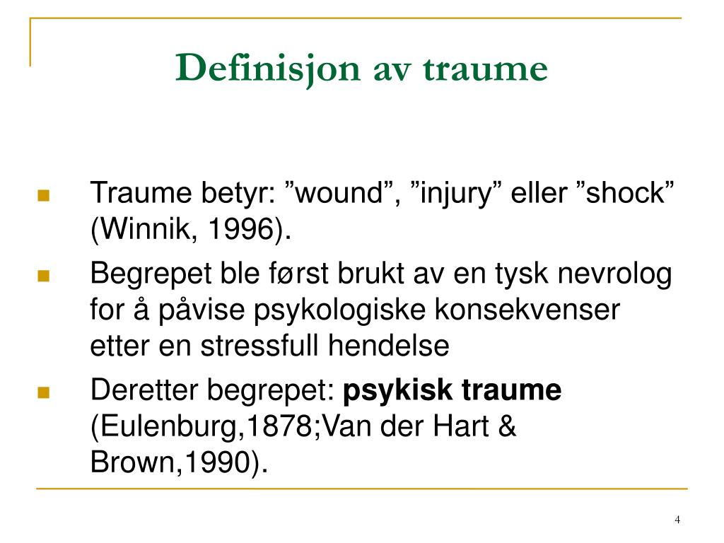 PPT - Traumerelaterte psykiske lidelser: et hovedfokus på ...