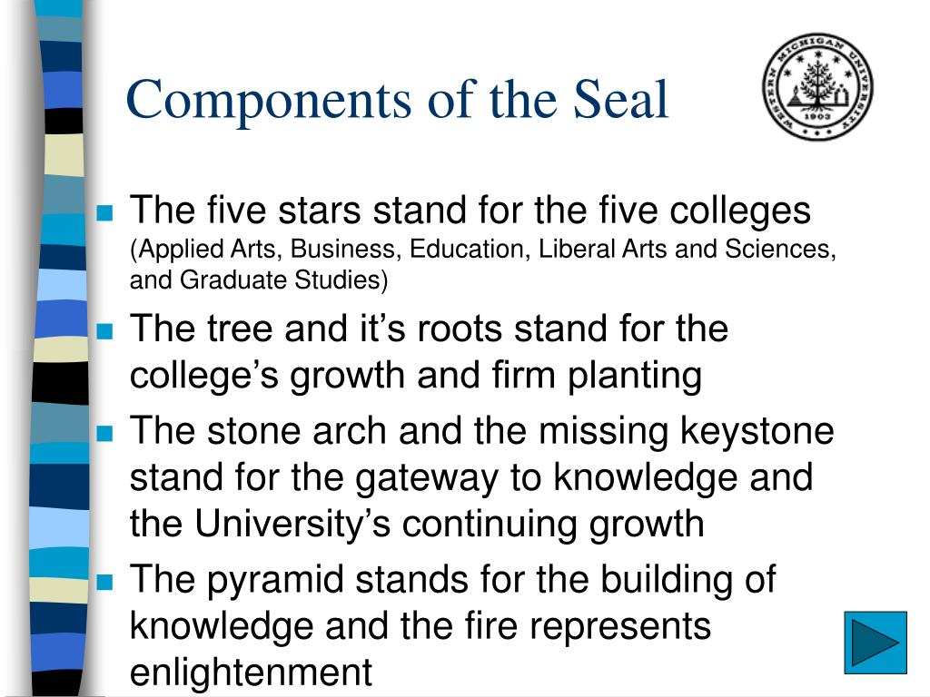 PPT - Western Michigan University’s History Of the Seal A Mini-Lesson ...