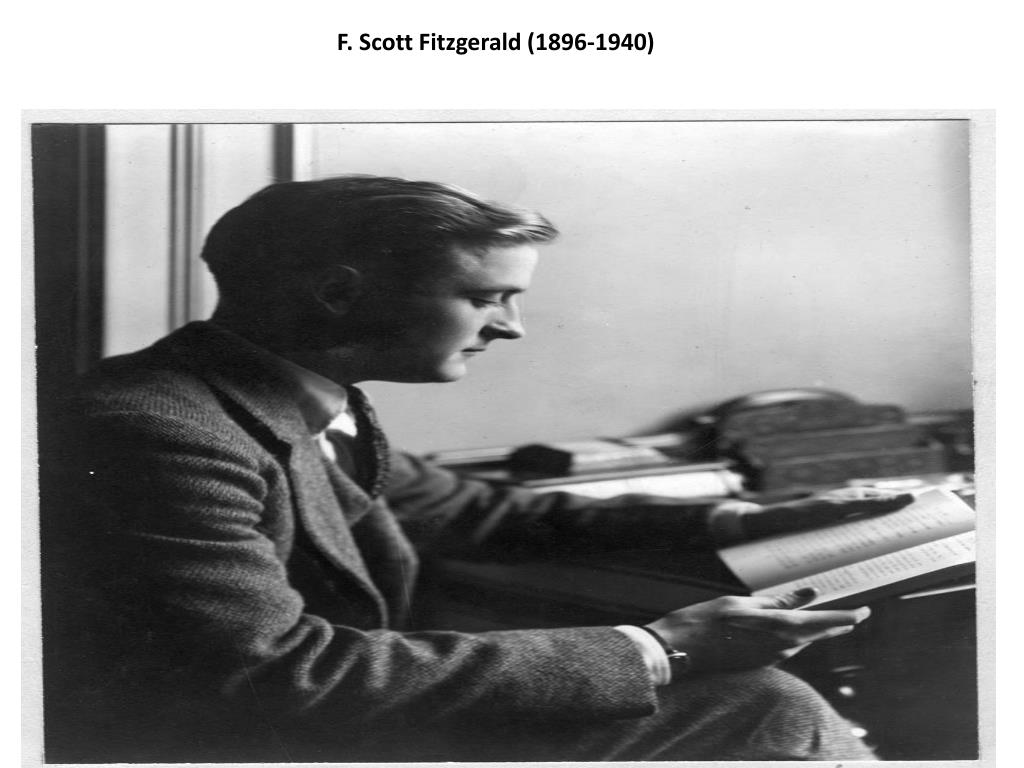 PPT - ENGL1001 – American Literature F. Scott Fitzgerald – The Great ...