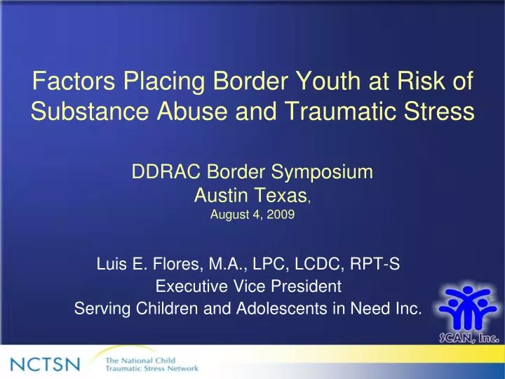 PPT - Factors Placing Border Youth at Risk of Substance Abuse and ...