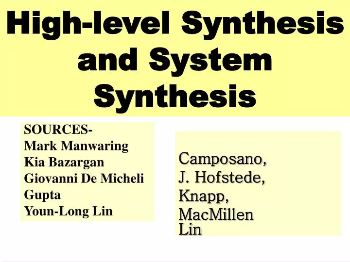 Ppt High Level Synthesis And System Synthesis Powerpoint Presentation Id 347625