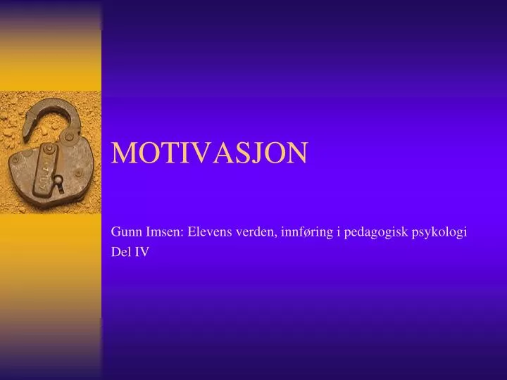 PPT - MOTIVASJON PowerPoint Presentation, free download - ID:347904