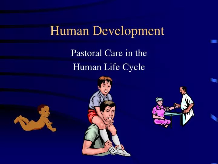 PPT - Human Development PowerPoint Presentation, free download - ID:348192