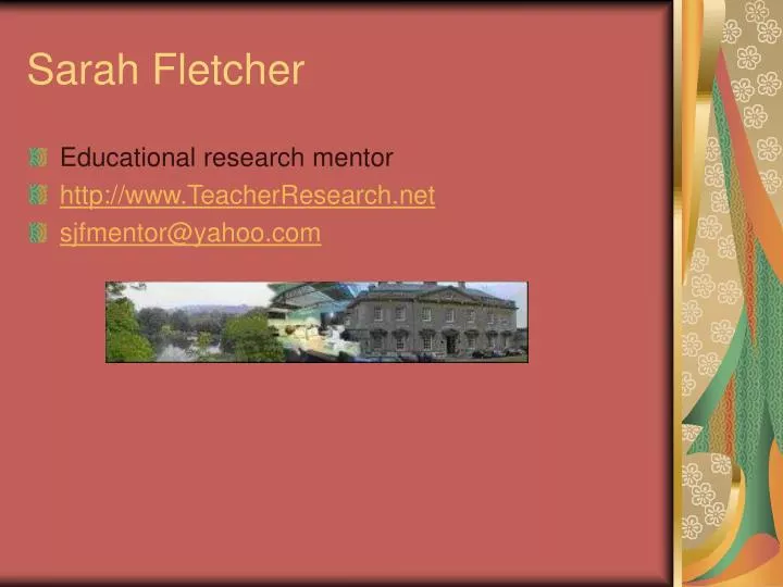 PPT - Sarah Fletcher PowerPoint Presentation, free download - ID:348198
