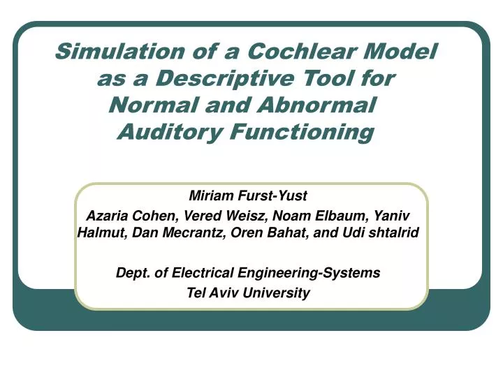 Ppt Simulation Of A Cochlear Model As A Descriptive Tool For Normal
