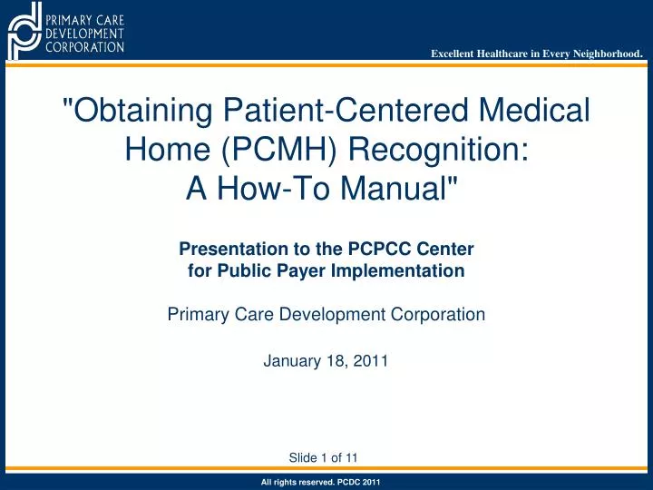 PPT - "Obtaining Patient-Centered Medical Home (PCMH) Recognition: A ...
