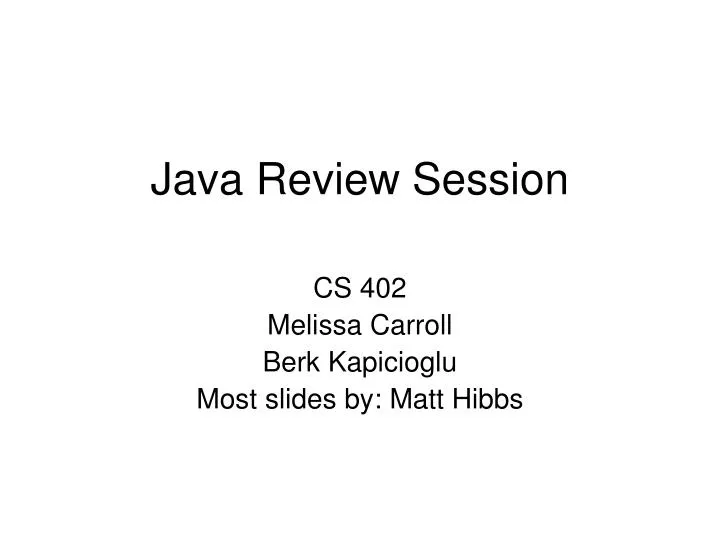 PPT - Java Review Session PowerPoint Presentation, free download - ID ...