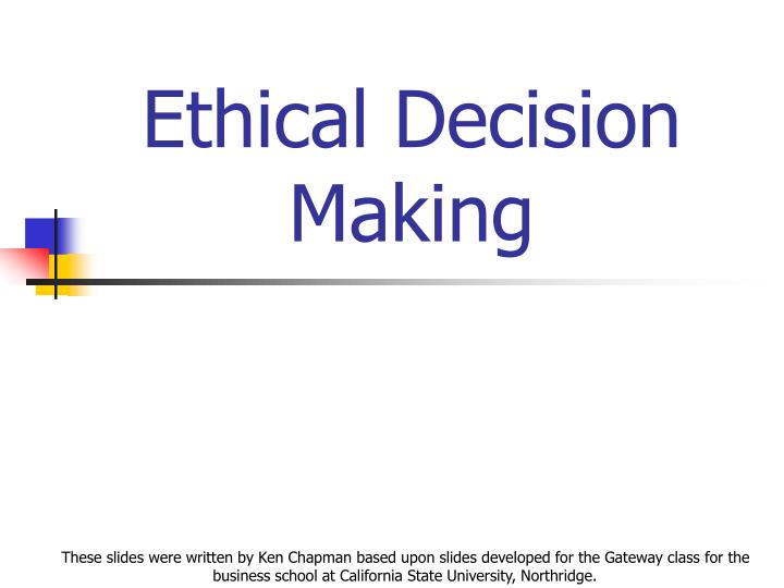 PPT - Ethical Decision Making PowerPoint Presentation, free download ... PPT - Ethical Decision Making PowerPoint Presentation, free download ...