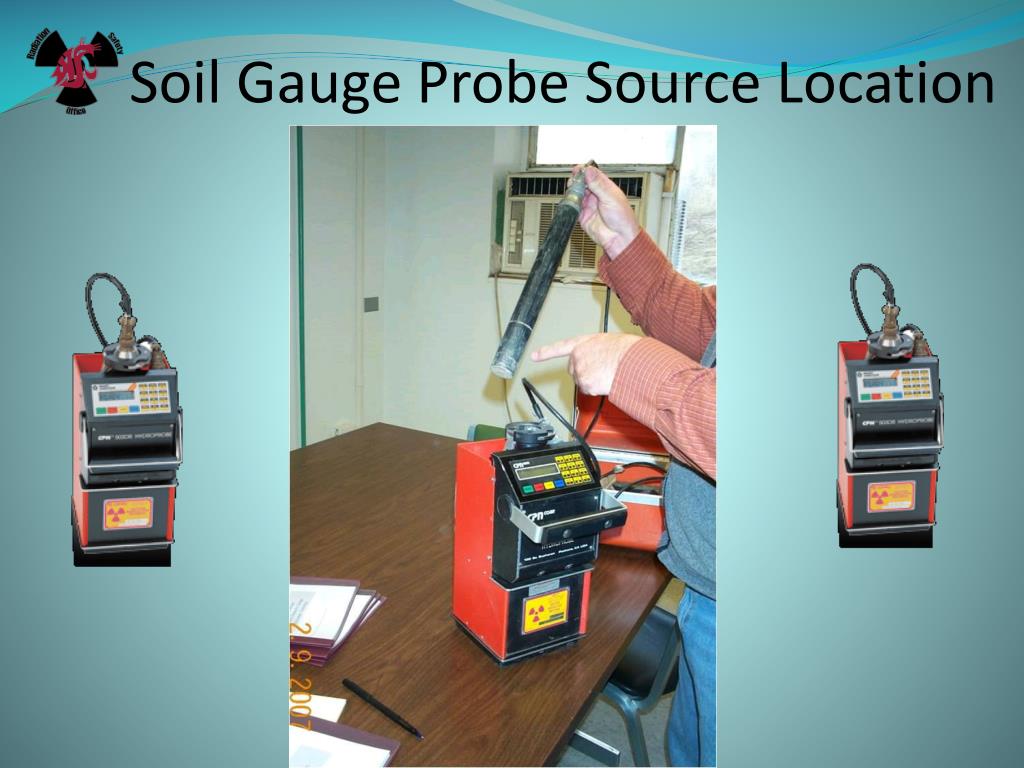PPT - Radiation Safety Training Soil Gauges Washington State University ...