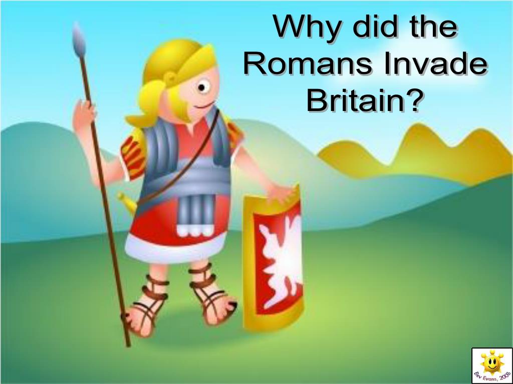 PPT - Why did the Romans Invade Britain? PowerPoint Presentation, free ... PPT - Why did the Romans Invade Britain? PowerPoint Presentation, free ...