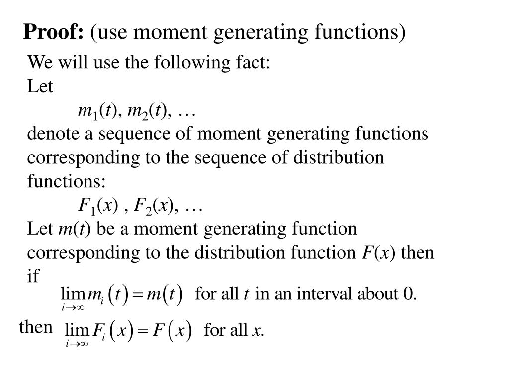 Ppt Use Of Moment Generating Functions Powerpoint Presentation Free