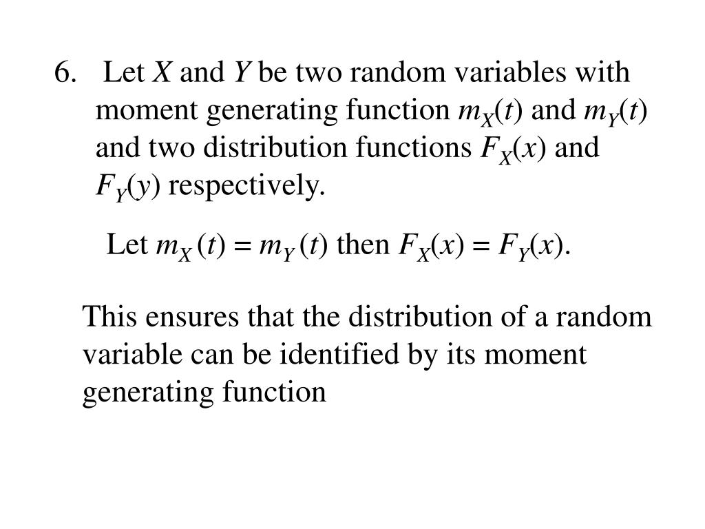Ppt Use Of Moment Generating Functions Powerpoint Presentation Free
