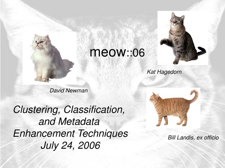 PPT - meow ::06 PowerPoint Presentation, free download - ID:354438