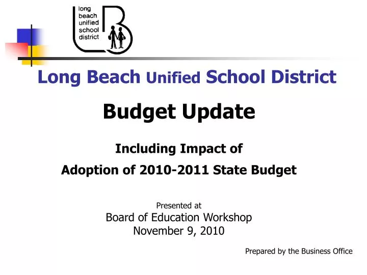 PPT - Long Beach Unified School District PowerPoint Presentation, free ...