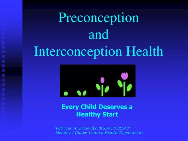 PPT - Preconception and Interconception Health PowerPoint Presentation ...