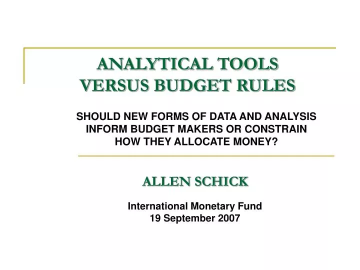PPT - ANALYTICAL TOOLS VERSUS BUDGET RULES PowerPoint Presentation ...