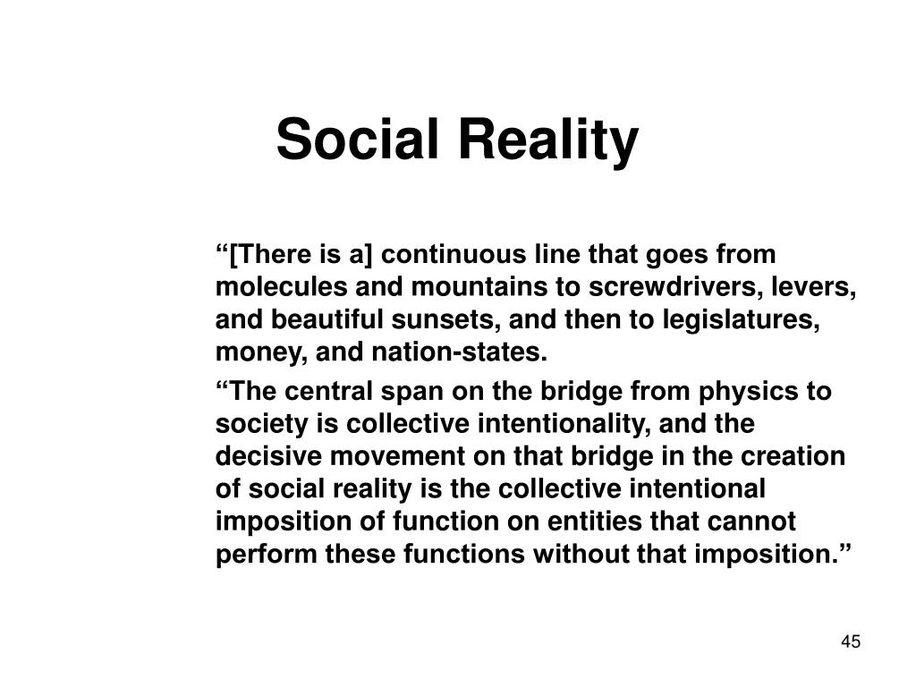 PPT - John Searle’s Ontology of Social Reality Its Glory and Its Misery ...