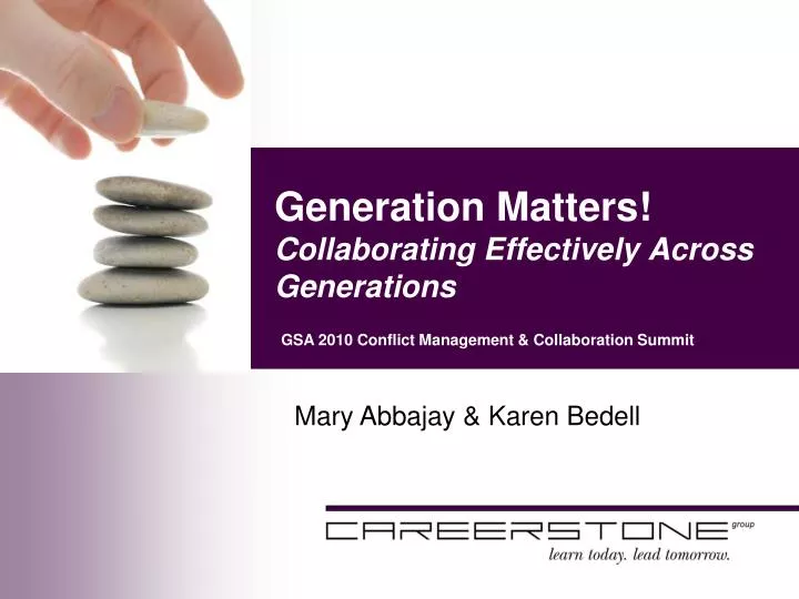 PPT - Generation Matters! Collaborating Effectively Across Generations ...