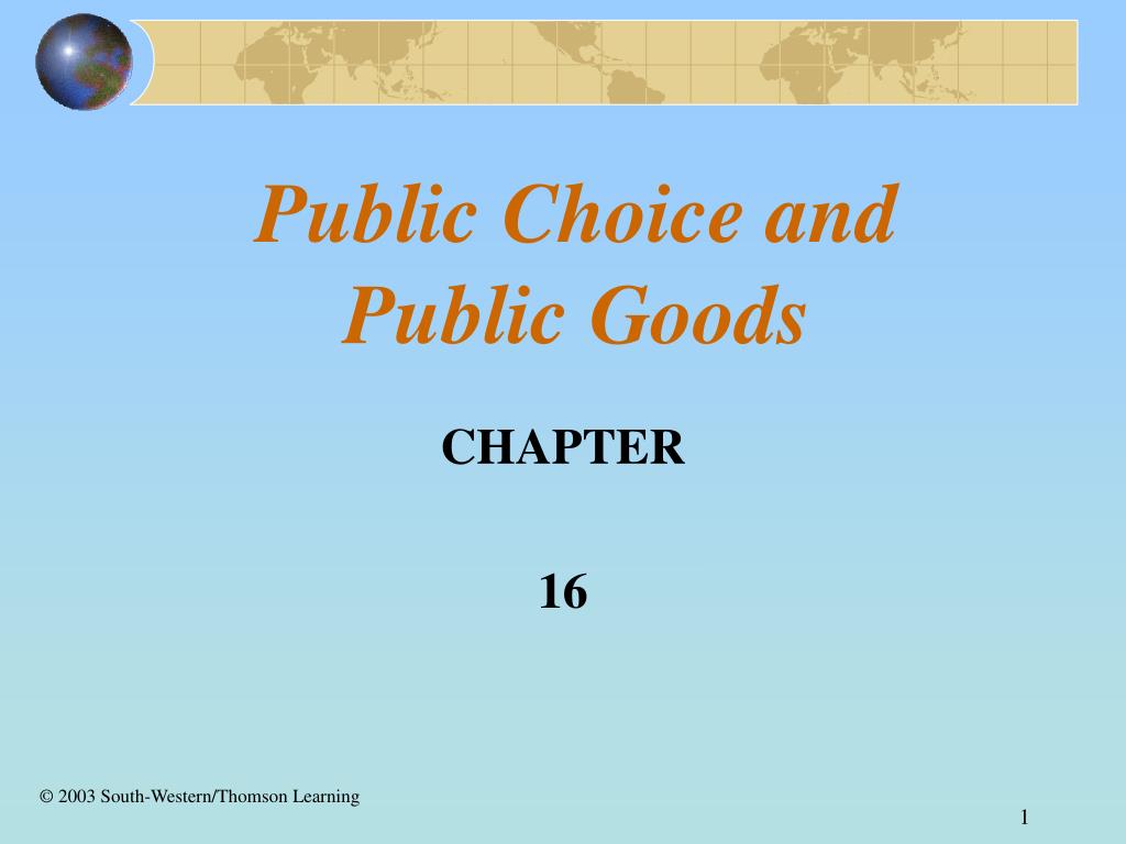 PPT - Public Choice and Public Goods PowerPoint Presentation, free ... PPT - Public Choice and Public Goods PowerPoint Presentation, free ...
