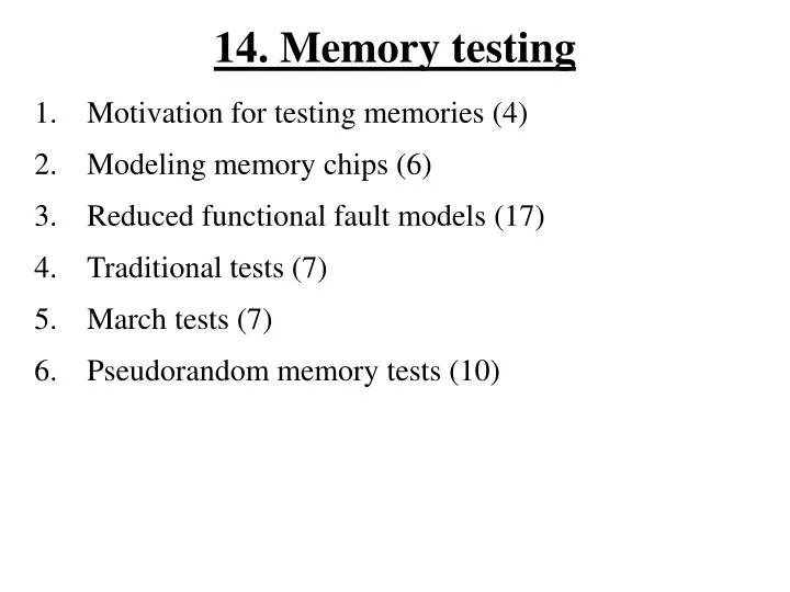 PPT - 14. Memory testing PowerPoint Presentation, free download - ID:356748