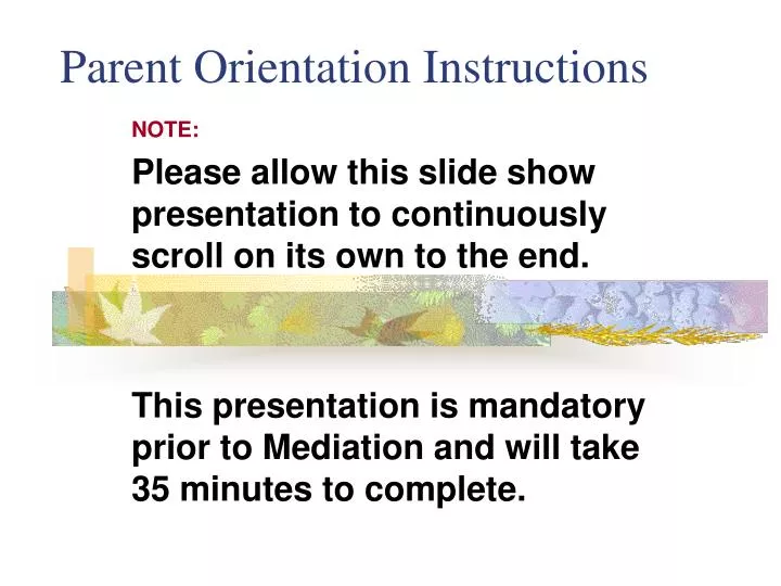 PPT - Parent Orientation Instructions PowerPoint Presentation, free ...