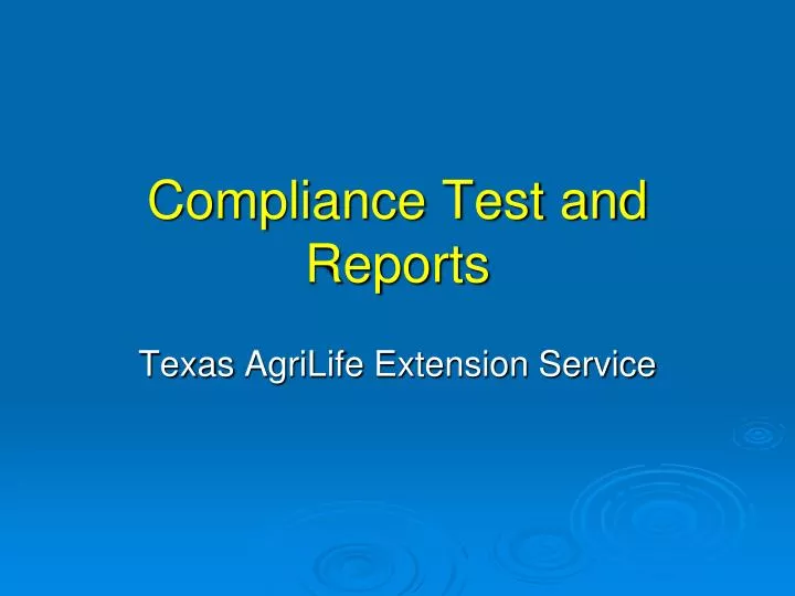 PPT - Compliance Test and Reports PowerPoint Presentation, free ...
