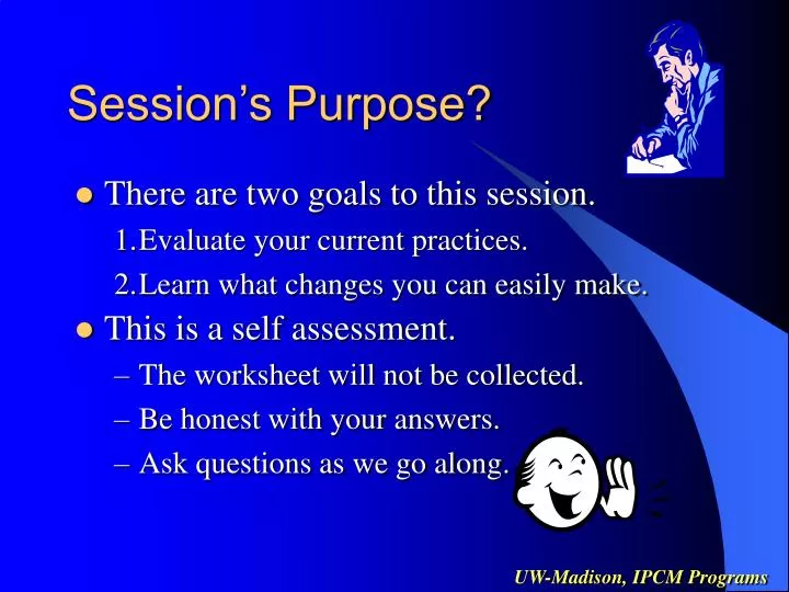 PPT - Session’s Purpose? PowerPoint Presentation, free download - ID:357465