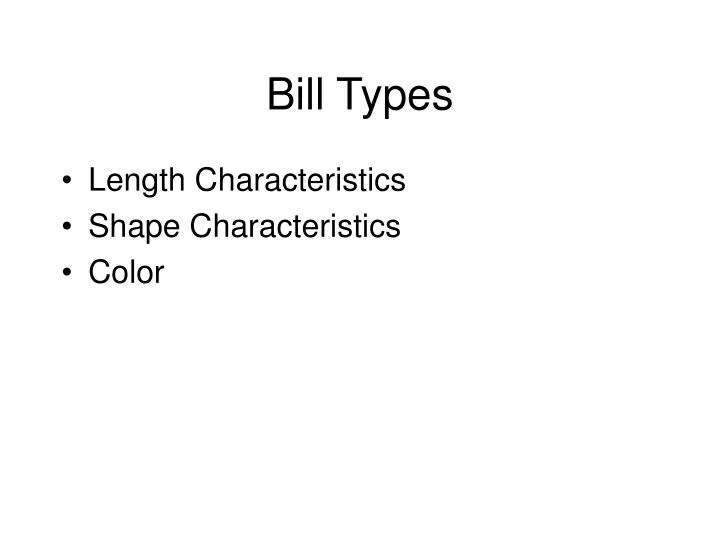 PPT - Bill Types PowerPoint Presentation, free download - ID:35765