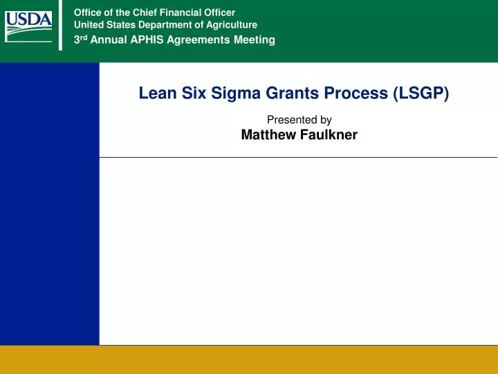 PPT - Lean Six Sigma Grants Process (LSGP) PowerPoint Presentation ...