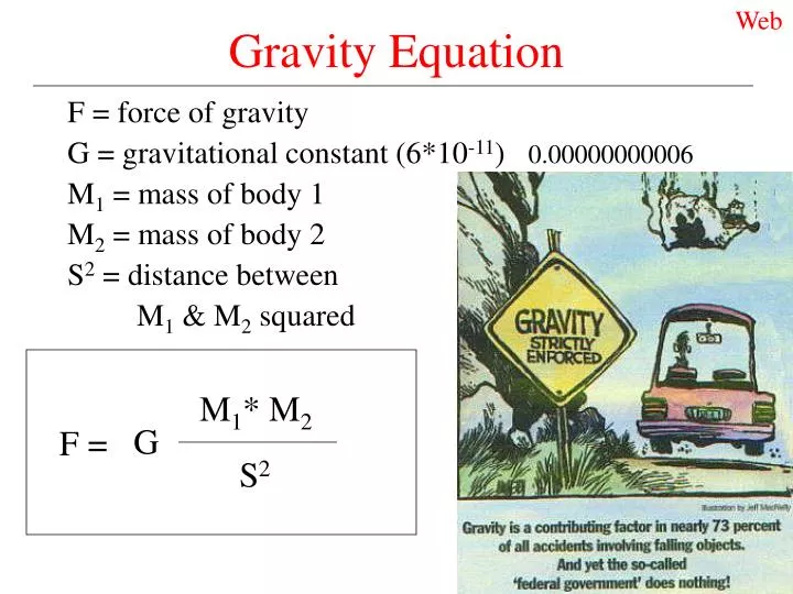 PPT - Gravity Equation PowerPoint Presentation, free download - ID:358170