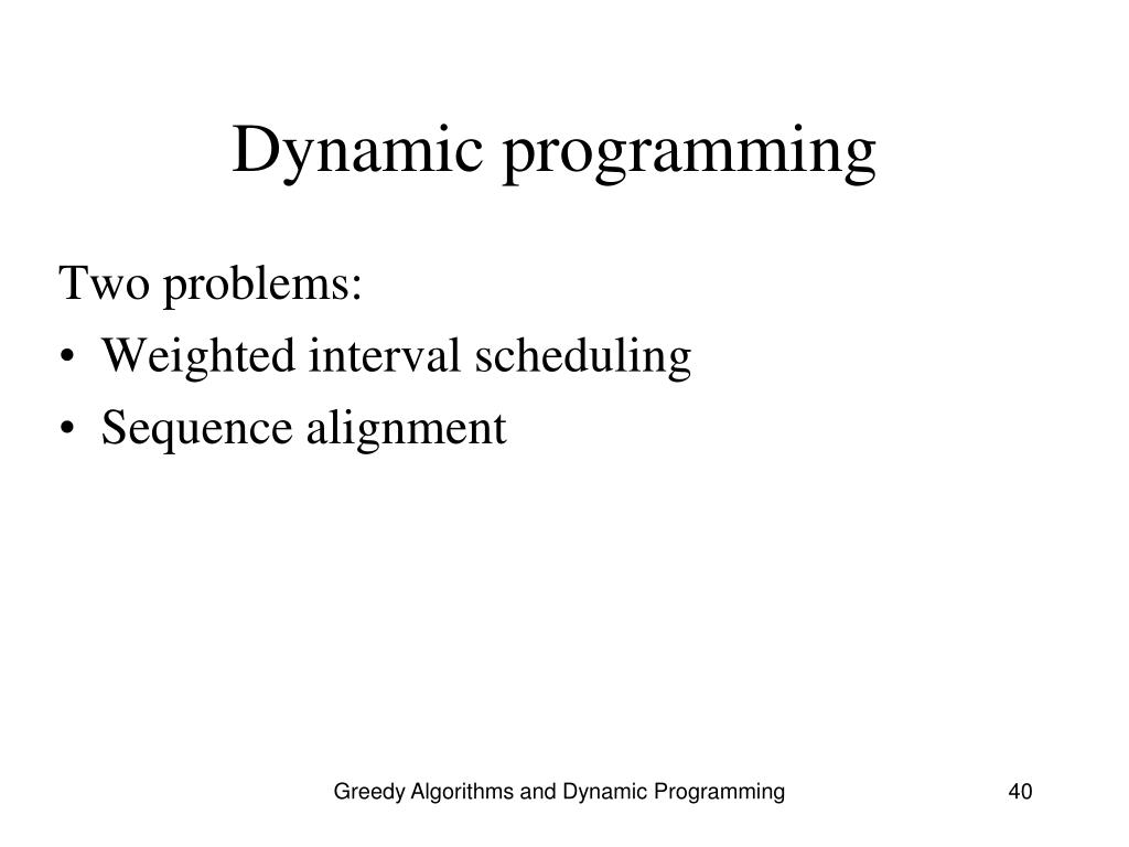 Ppt Lectures On Greedy Algorithms And Dynamic Programming Powerpoint Presentation Id358429
