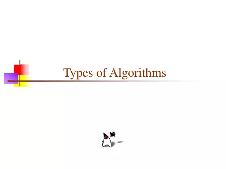 Ppt - Types Of Algorithms Powerpoint Presentation, Free Download - Id