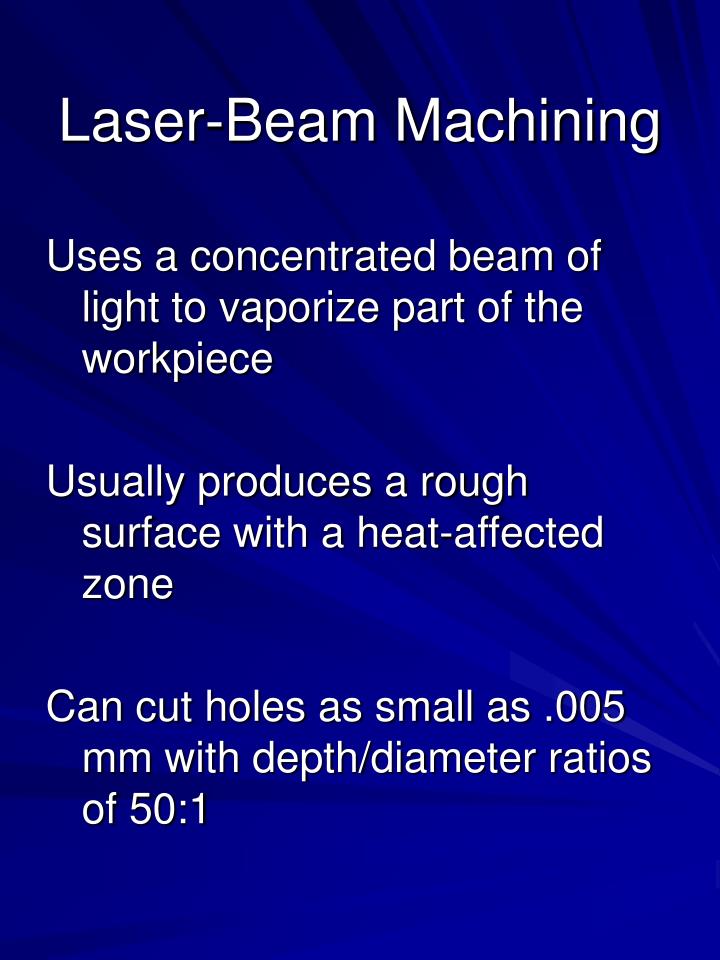 PPT - Advanced Machining Processes PowerPoint Presentation - ID:358782