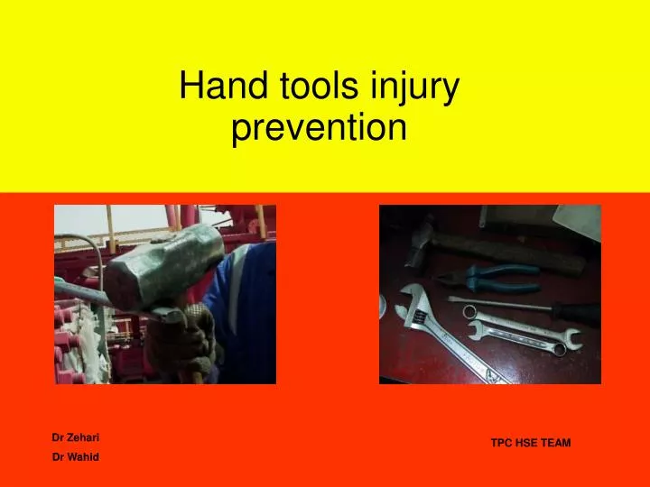 PPT - Hand tools injury prevention PowerPoint Presentation, free ...