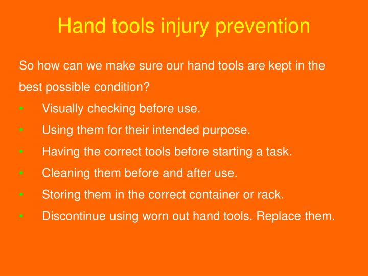 PPT - Hand tools injury prevention PowerPoint Presentation - ID:358836
