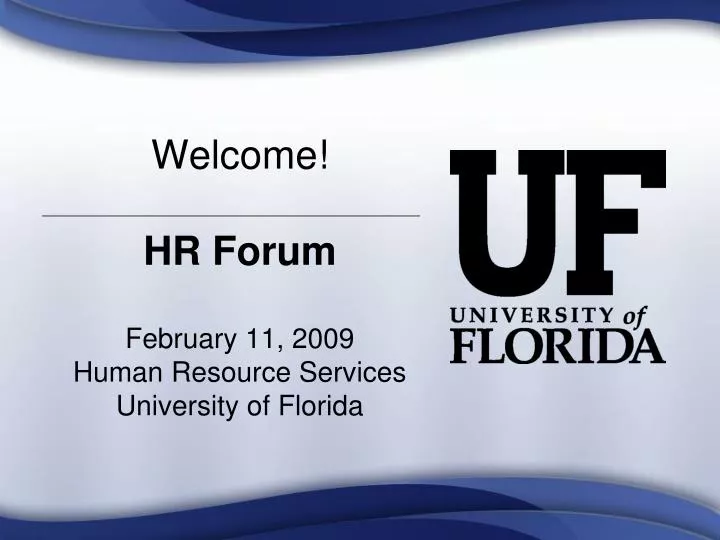 PPT - Welcome! HR Forum PowerPoint Presentation, free download - ID:35926