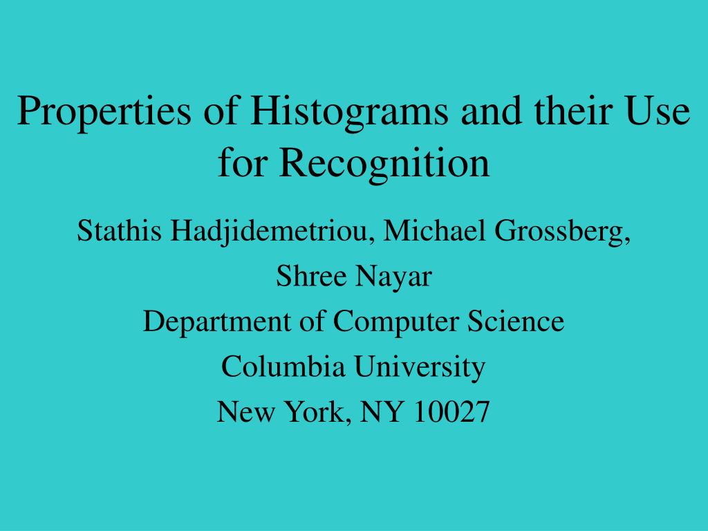PPT - Properties of Histograms and their Use for Recognition PowerPoint ... PPT - Properties of Histograms and their Use for Recognition PowerPoint ...
